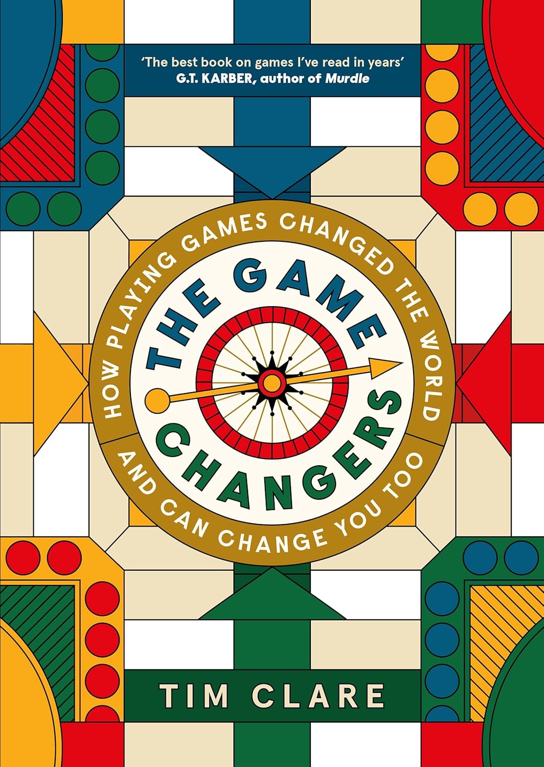 Tabletop Gaming - The Game Changers Book by Tim Clare Review